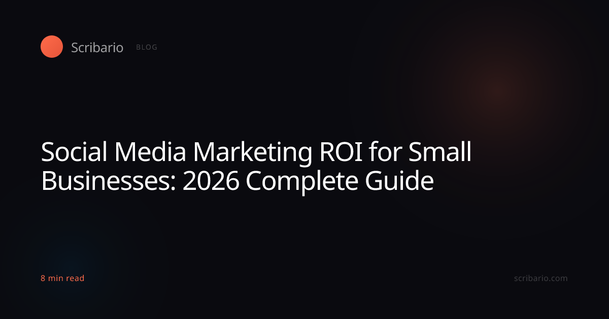 Social Media Marketing ROI for Small Businesses: 2026 Complete Guide ...
